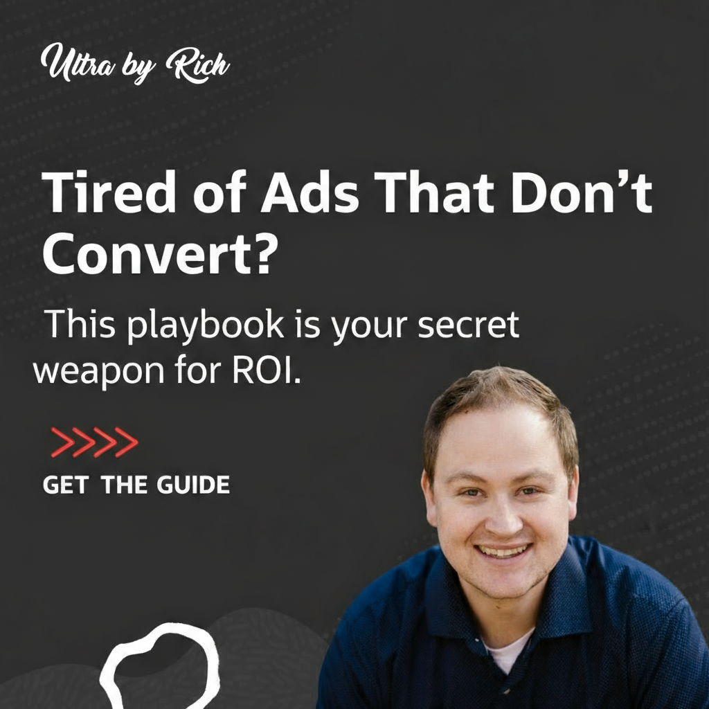 High-Converting Ad Creative Playbook – UltraByRich